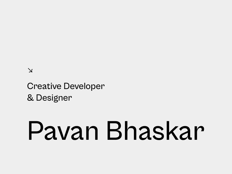 Pavan Bhaskar - Developer & Designer